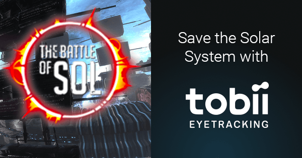 The Battle of Sol + Eye Tracking | Tobii Gaming